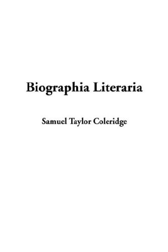 Biographia Literaria: Coleridge, Samuel Taylor: 9781421976778: Amazon ...