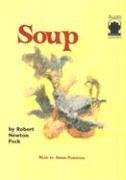 Soup: Robert Newton Peck, Amon Purinton: 9781883332143: Amazon.com: Books