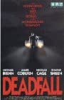 Deadfall [VHS] : Michael Biehn, James Coburn, Nicolas Cage, Sarah ...