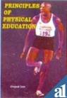 Buy Principles of Physical Education Book Online at Low Prices in India ...