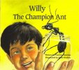 Willy the Champion Ant: Amazon.co.uk: Quinlan, Patricia, Binden, John ...