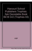 Trophies, Decodable Book Grade 2 Book 18, 5pk: Harcourt School ...