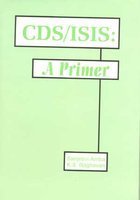 CDS/ISIS: A Primer: S. Amba & K. S. Raghavan: 9788170002451: Amazon.com ...