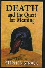 Amazon.com: Death and the Quest for Meaning: Essays in Honor of Herman ...