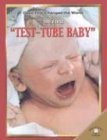 The First Test Tube Baby (Days That Changed the World): MacDonald ...