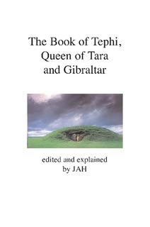 The Book of Tephi, Queen of Tara and Gibraltar.: JAH Truth: Amazon.com ...