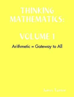 THINKING MATHEMATICS 1: Arithmetic_Gateway to All: unknown author ...