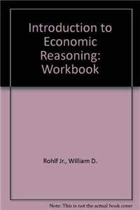 Workbook for Introduction to Economic Reasoning: 9780321485267 ...