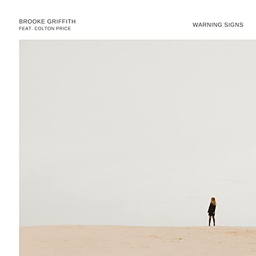 Warning Signs de Brooke Griffith feat. Colton Price en Amazon Music ...