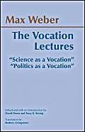 The Vocation Lectures: AND 'Politics as a Vocation': 'Science as a ...