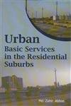 Urban Basic Services in the Residential Suburbs: Zahir Abbas ...