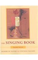 The Singing Book: Dayme, Meribeth; Vaughn, Cynthia: 9780393930528 ...