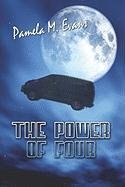 The Power of Four: Evans, Pamela M.: 9781413792836: Amazon.com: Books