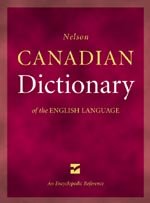 Nelson Canadian dictionary of the English language: An encyclopedic ...