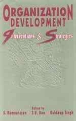 Organization Development - Interventions & Strategies: S. Ramnarayan, T ...