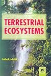 Terrestrial Ecosystems: A. Malik: 9789353168094: Amazon.com: Books