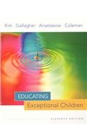 Educating Exceptional Children: Kirk, Samuel A., Gallagher, James J., Anastasiow, Nicholas J ...