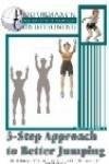 3- Step Approach to Better Jumping: Advanced Program: Gambetta, Vern ...