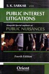 Amazon.in: Buy S K Sarkar on Public Interest Litigations Alongwith Special Emphasis on Public ...