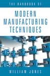 The Handbook of Modern Manufacturing Techniques : Buy Online at Best ...
