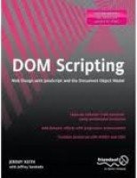 Amazon.in: Buy DOM Scripting : Web Design with JavaScript and the Document Object Model Book ...