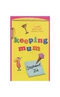 Keeping Mum: 9780749934781: Amazon.com: Books