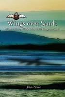 Wings Over Sands: A Concise History of Cark Airfield and RAF Grange ...