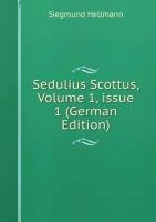 Amazon.co.jp: Sedulius Scottus Volume 1âissue 1 Germa : 洋書