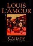 Amazon.com: Catlow (SPANISH) Catlow: 9780553588835: Louis L'Amour: Books
