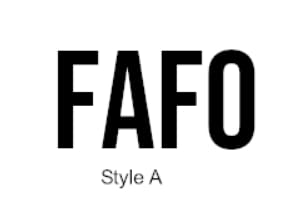 Amazon.com: F*CK AROUND AND FIND OUT - Multiple Sizes, Fonts & Colors ...