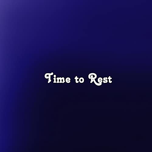 Time to Rest de LeoKarlo en Amazon Music Unlimited