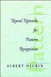 Neural Networks for Pattern Recognition (Bradford Book): Nigrin, Albert ...