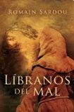 Amazon.com: Libranos Del Mal: 9789502804934: Sardou Roman: Books