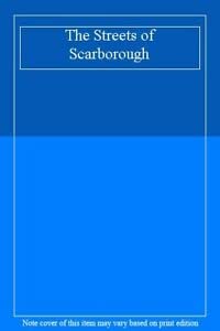 Buy The Streets of Scarborough Book Online at Low Prices in India | The ...