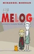 Melog: Morgan, Mihangel, Meredith, Christopher: 9781854113931: Amazon ...