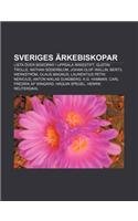 Amazon.co.jp: Sveriges Arkebiskopar: Lista Over Biskopar I Uppsala ...