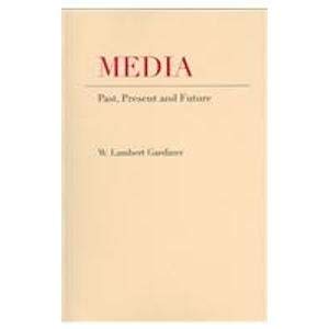 Buy Media: Past, Present, and Future Book Online at Low Prices in India ...