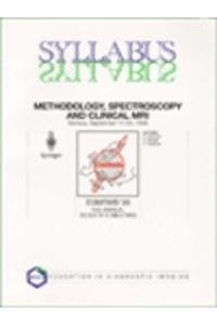 Buy Syllabus: Methodology, Spectroscopy, and Clinical Mri Book Online ...
