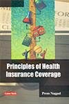 Principles of Health Insurance Coverage: Prem Nagpal: 9788178847504 ...