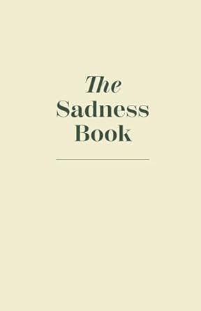 The Sadness Book (German Edition) : Baar, Elias: Amazon.de: Bücher