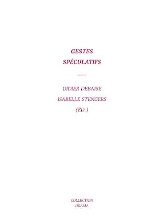 Gestes spéculatifs (Drama) (French Edition) eBook : Drumm, Thierry ...