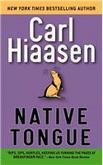 livro native tongue carl hiaasen 2005 Ed. 2005: Carl Hiaasen ...