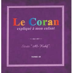 Amazon.com: Le Coran Expliqué À Mon Enfant -T10: 9782493582065 ...