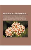 Architetti del Rinascimento: Leonardo da Vinci, Giovanni Antonio Amadeo ...