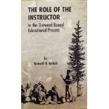 The Role of the Instructor in the Outward Bound Educational Process: A ...