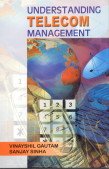 Understanding Telecom Management: VinayshilGautamandSanjaySinha ...
