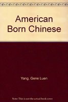 American Born Chinese: Gene Luen Yang: 9781451715484: Amazon.com: Books