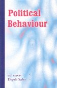 Political Behaviour: Ed. By Dipali Saha: 9788182200975: Amazon.com: Books