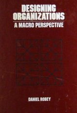 Designing Organizations: Daniel Robey: Amazon.com: Books