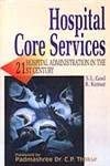 Hospital Core Services: S.L. Goel: 9788176293167: Amazon.com: Books